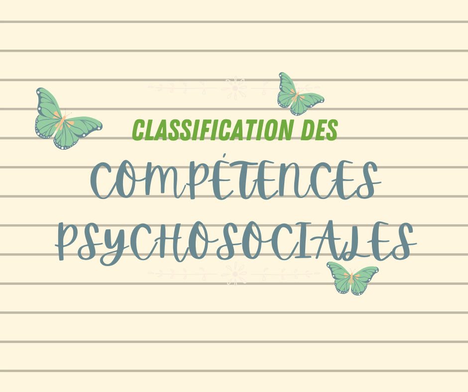 Classification des compétences psychosociales - O'POTENTIA