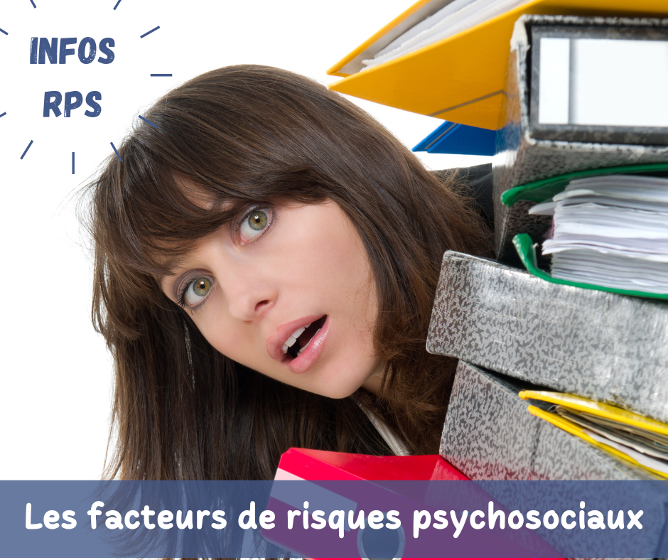 Les facteurs à l'origine des risques psychosociaux - O'POTENTIA